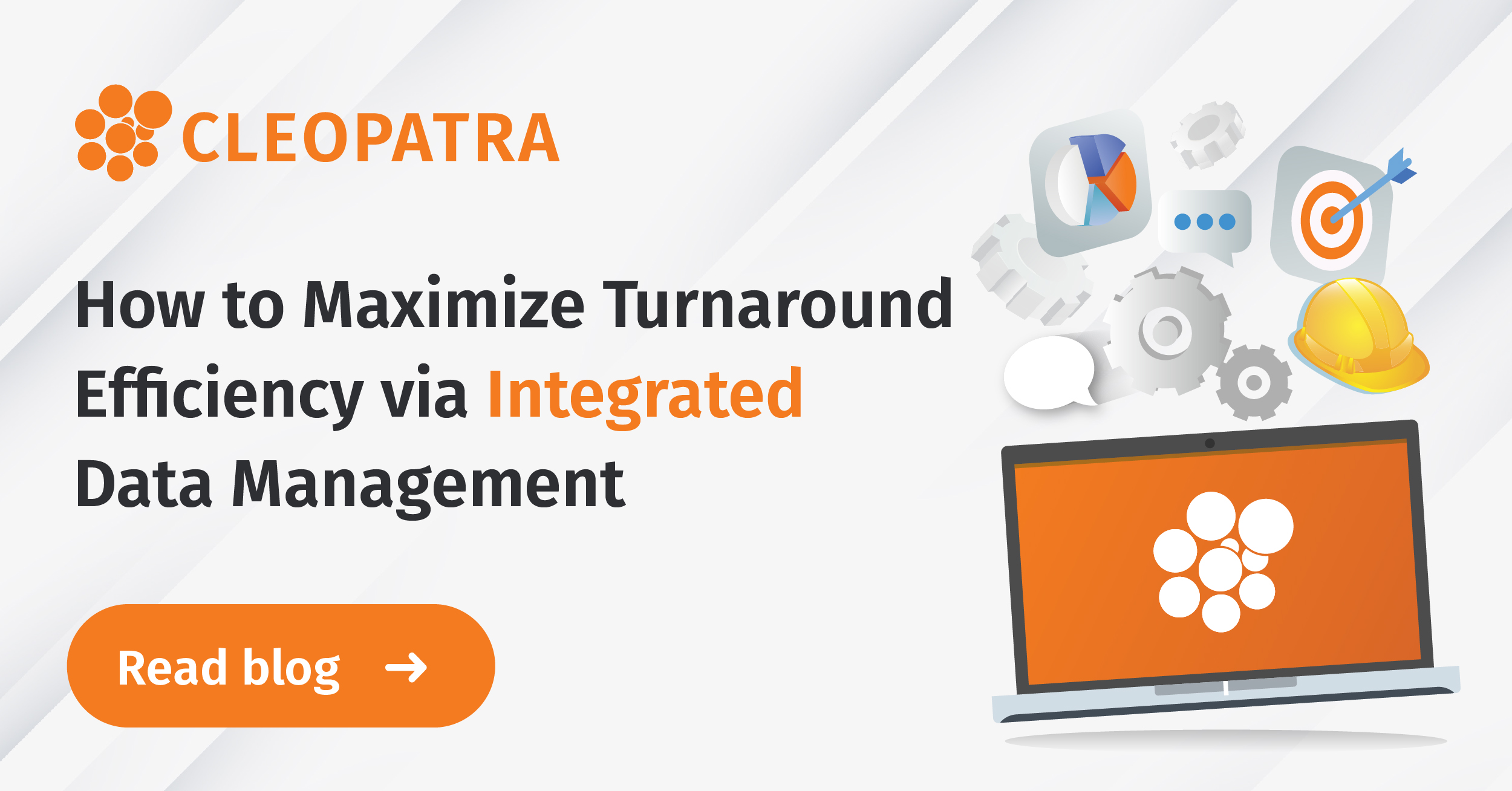 How to Maximize Turnaround Efficiency Via Integrated Data Management ...