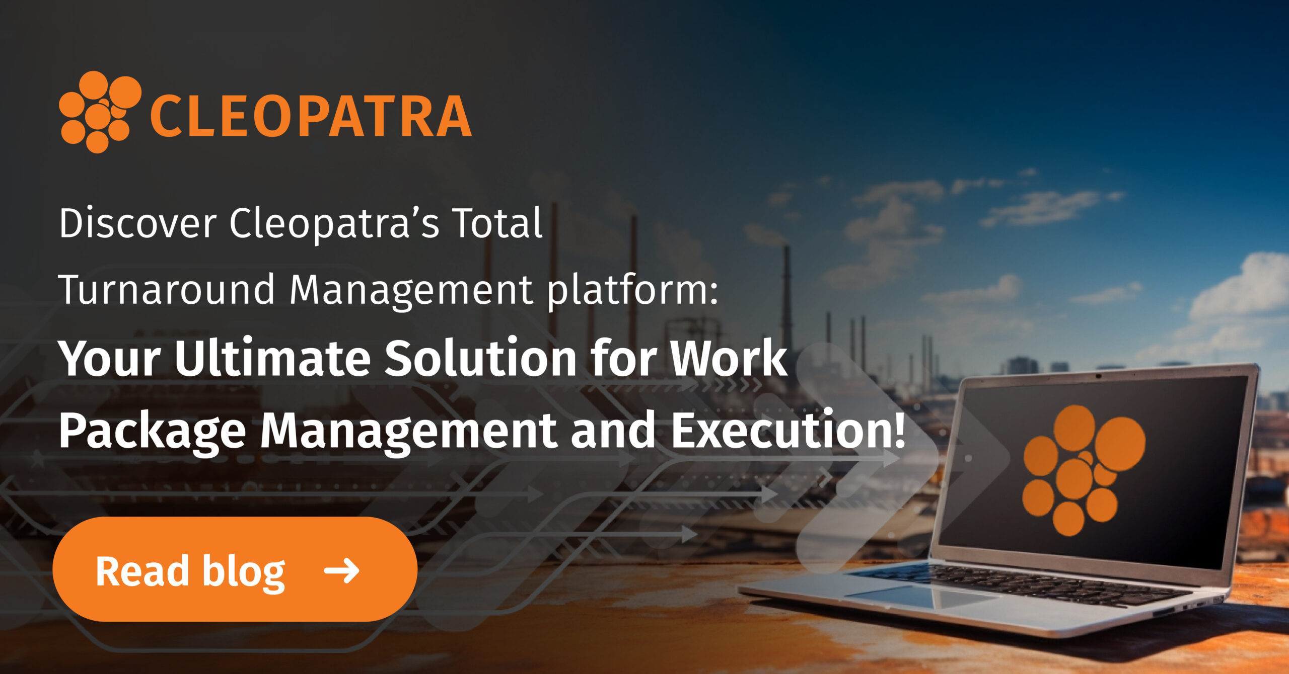 Discover Cleopatra’s Total Turnaround Management platform: Your STO ...