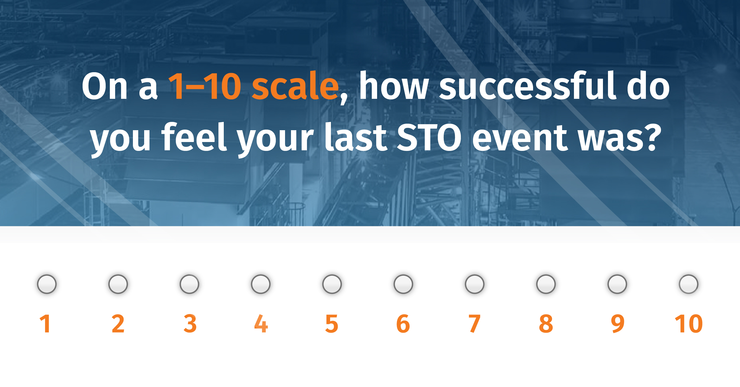 Turnaround management survey - Software for Shutdown Turnaround and ...